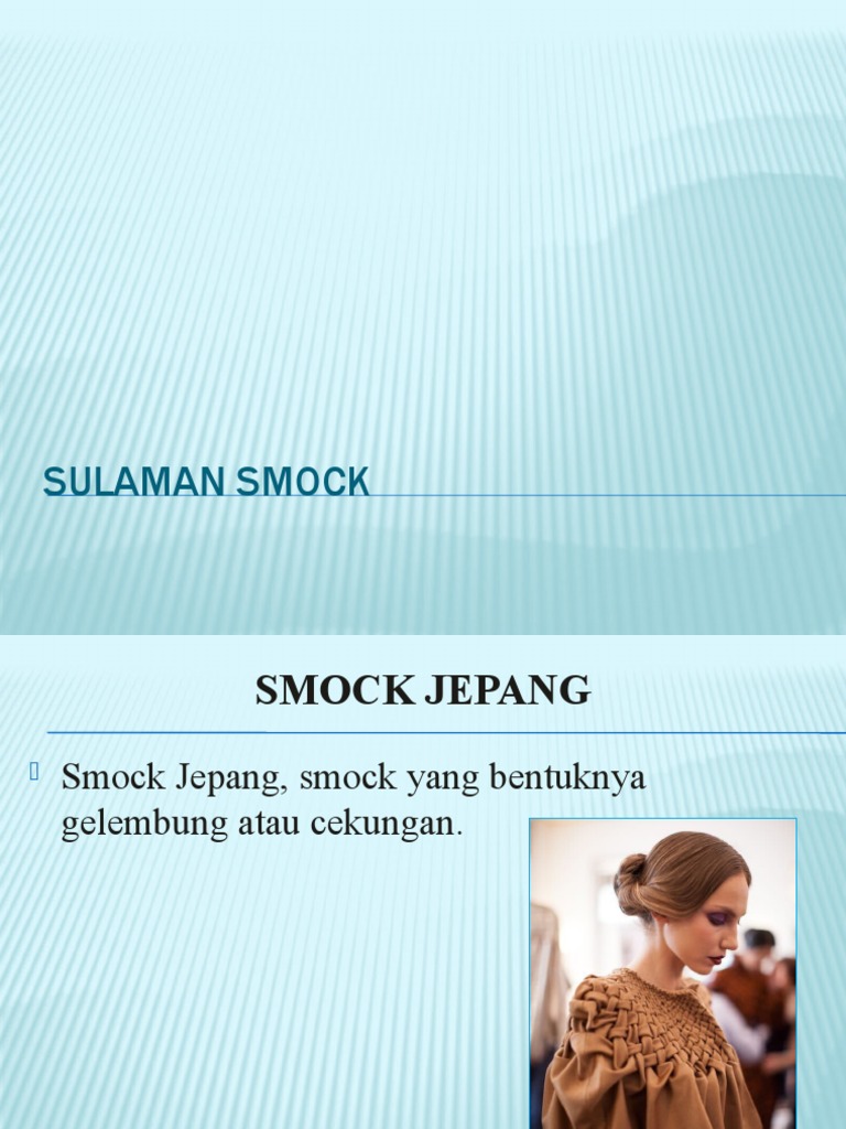 CARA MEMBUAT SMOCK JEPANG SECARA TRADISIONAL | PDF