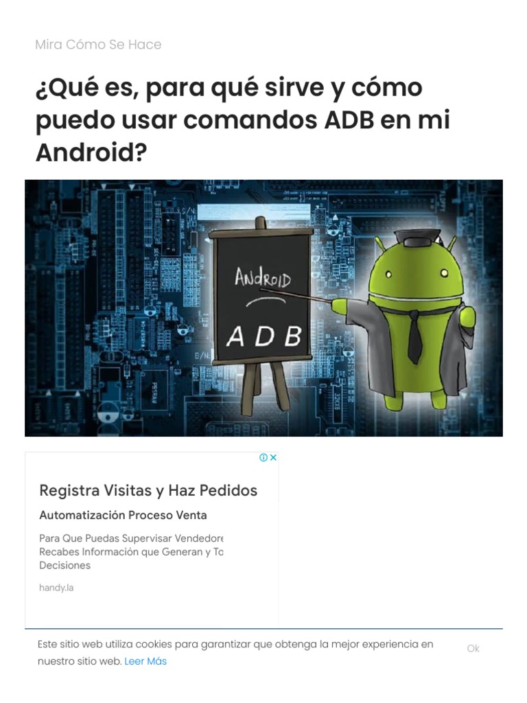 ¿Qué Es, para Qué Sirve y Cómo Puedo Usar Comandos ADB en Mi Android ...