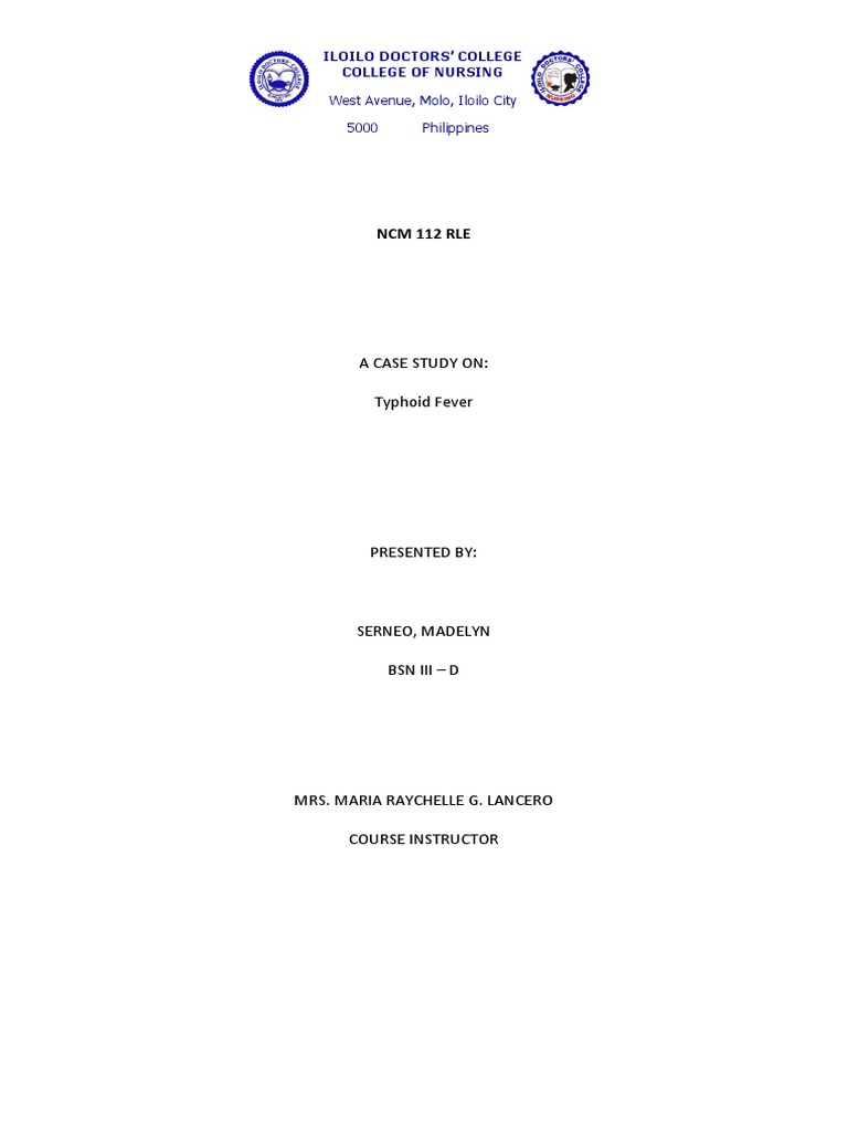 NCM 112 Rle: A Case Study On: Typhoid Fever | PDF | Diseases And ...