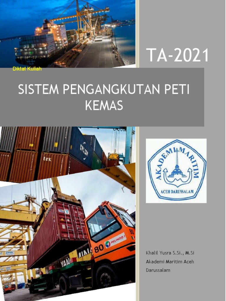 Diktat Kuliah Sistem Pengankutan Peti Kemas | PDF Diktat Kuliah Sistem Pengankutan Peti Kemas | PDF