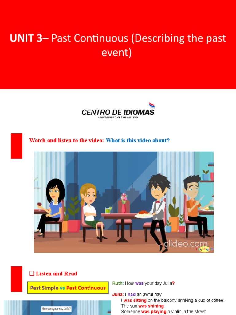 UNIT 3 - Past Continuous (Describing The Past: Event) | PDF | Language ...