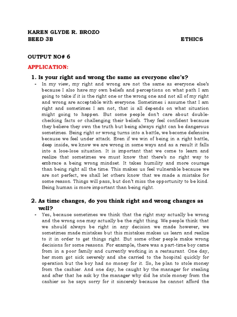 Karen Glyde R. Brozo Beed 3B Ethics Output No# 6: Application | PDF | Reason | Foods