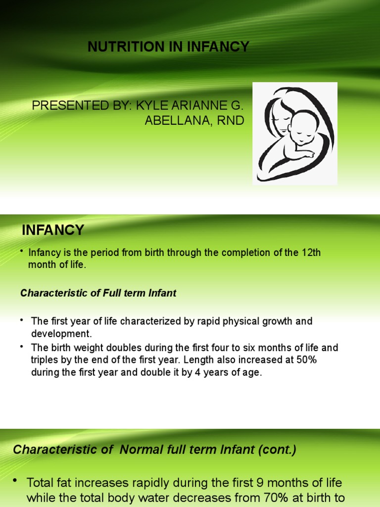 Nutrition in Infancy: Presented By: Kyle Arianne G. Abellana, RND | PDF ...