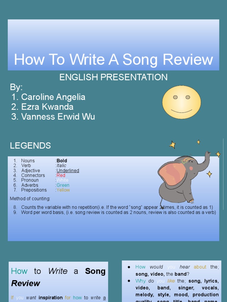 How To Write A Song Review: English Presentation By: 1. Caroline ...
