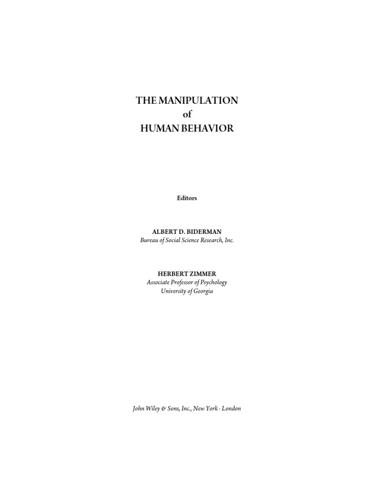 Manipulation of Human Behavior (The) (Albert D. Biderman, Herbert ...