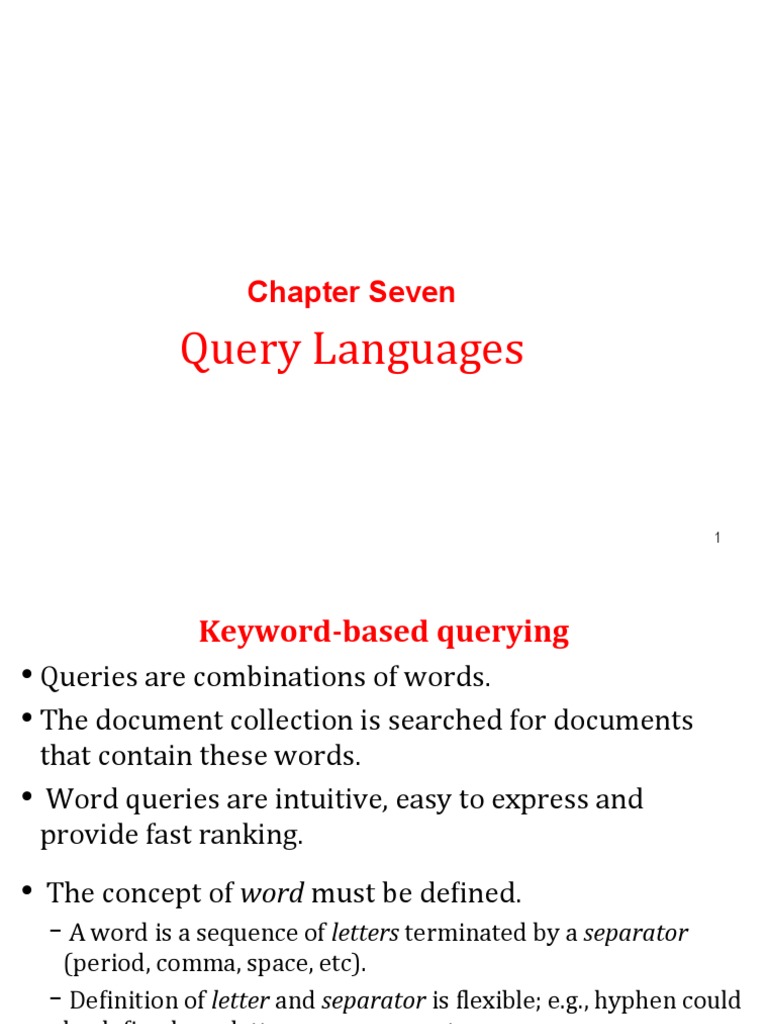 Query Languages: Chapter Seven | PDF | Information Retrieval | Search ...