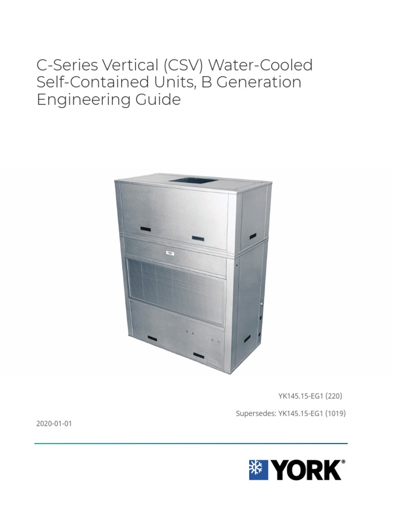 C-Series Vertical (CSV) Water-Cooled Self-Contained Units, B Generation ...