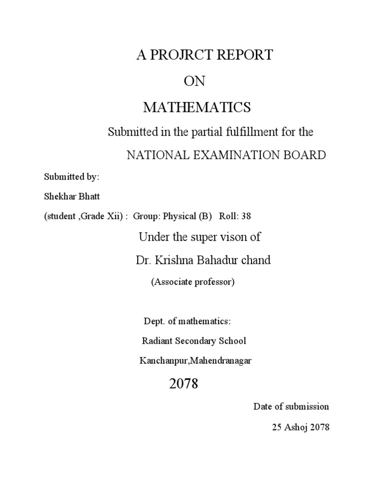 A Projrct Report ON Mathematics: Submitted in The Partial Fulfillment ...