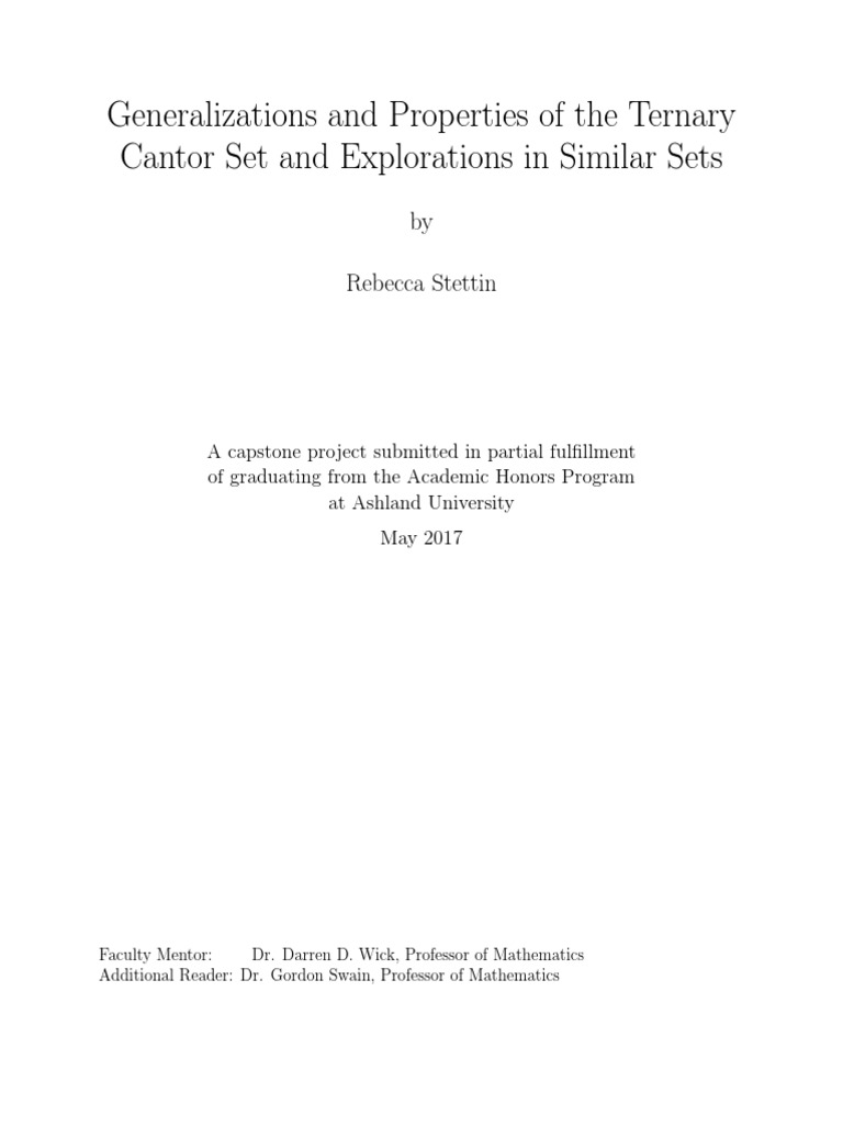 Generalizations and Properties of The Ternary Cantor Set and Explorations in Similar Sets | PDF ...