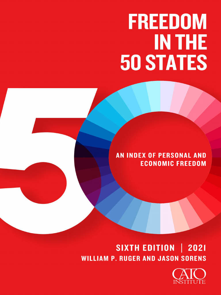 Freedom in The 50 States - 2021 Edition | PDF | Taxes | Economic Growth