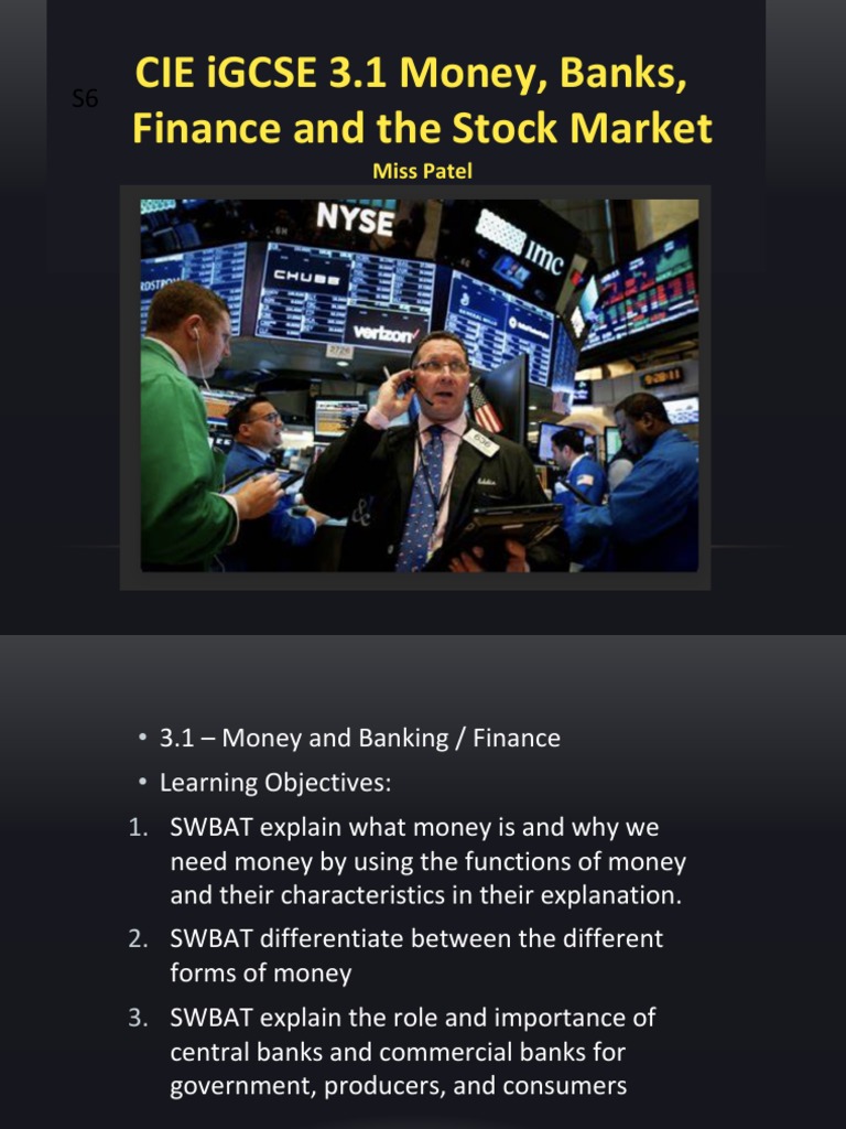 CIE IGCSE Unit 3.1 - Money and Banking - Miss Patel | PDF | Stocks ...