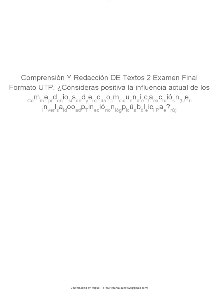 Comprension y Redaccion de Textos 2 Examen Final Formato Utp Consideras ...
