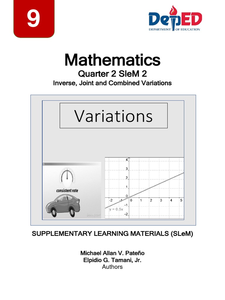 Understanding Inverse, Joint and Combined Variations: A Supplementary Learning Material for ...
