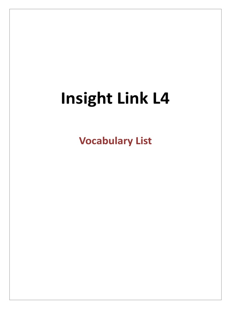 Insight Link L4 - Vocabulary List | PDF