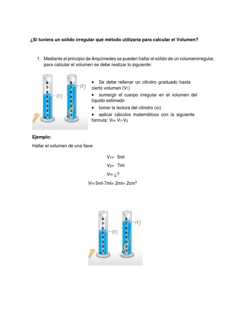 ¿Si Tuviera Un Sólido Irregular Qué Método Utilizaría para Calcular El ...