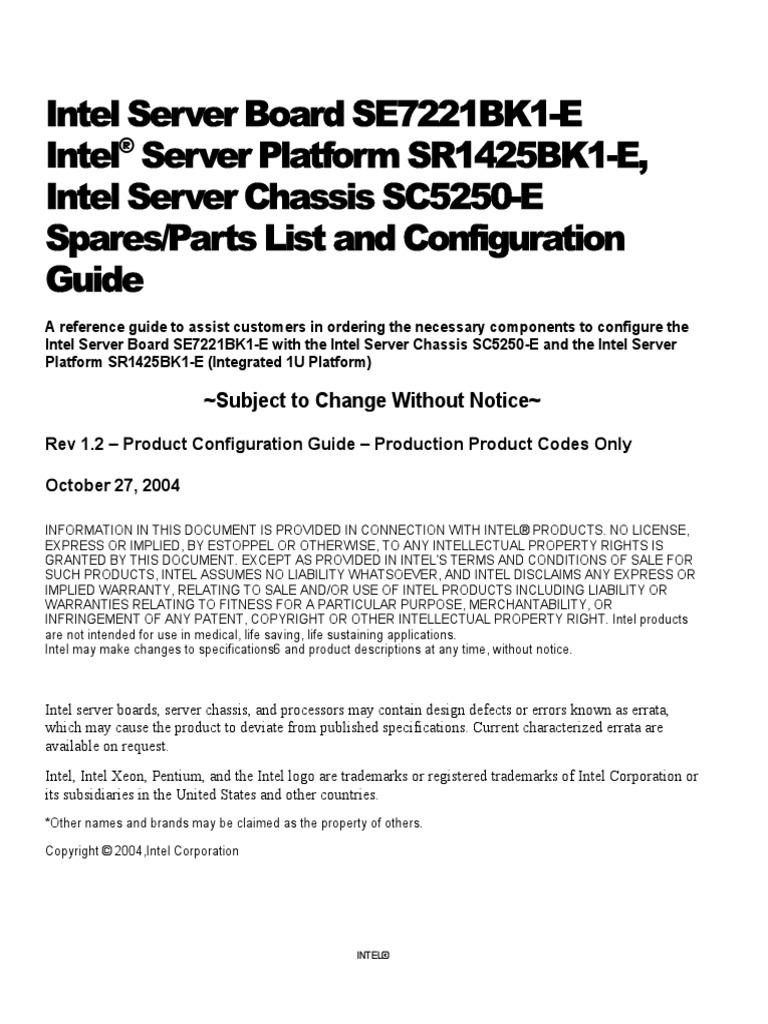 Intel Server Board SE7221BK1-E Intel Server Platform SR1425BK1-E, Intel ...