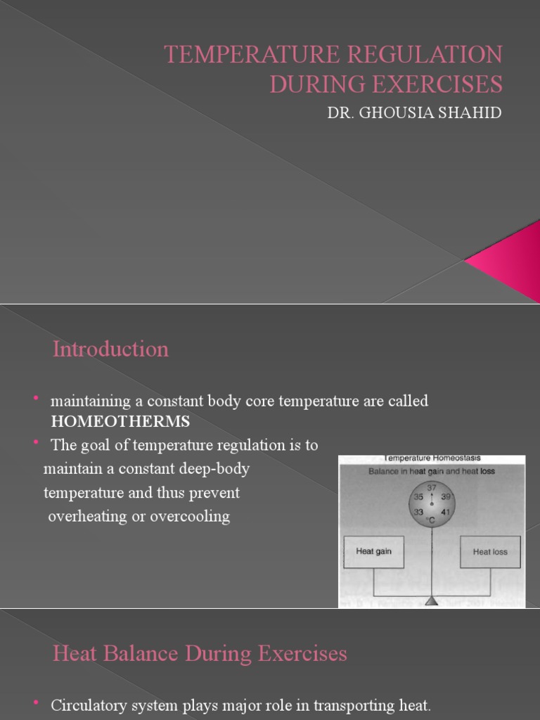 Temperature Regulation During Exercises: Dr. Ghousia Shahid | PDF ...