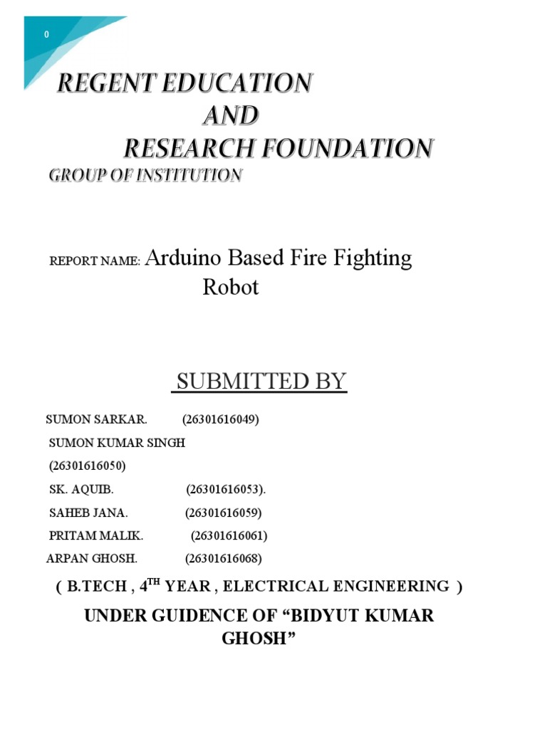 Arduino Based Fire Fighting Robot: Submitted by | PDF | Arduino ...