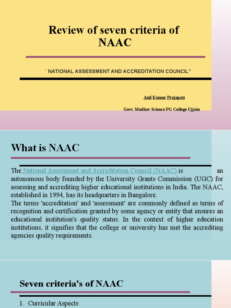 Review of Seven Criteria of Naac: " National Assessment and ...