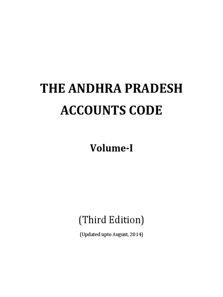 The Andhra Pradesh Accounts Code: Volume-I | PDF | Expense | Banks
