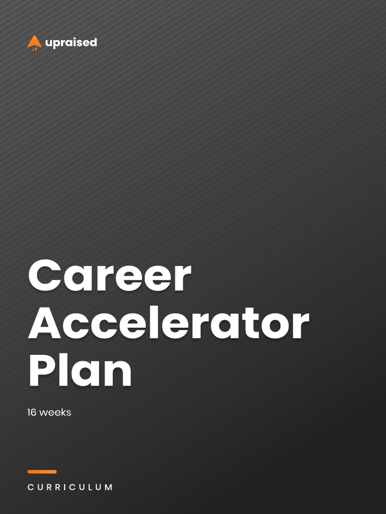 Upraised Career Accelerator Plan | PDF | Motivational | Motivation