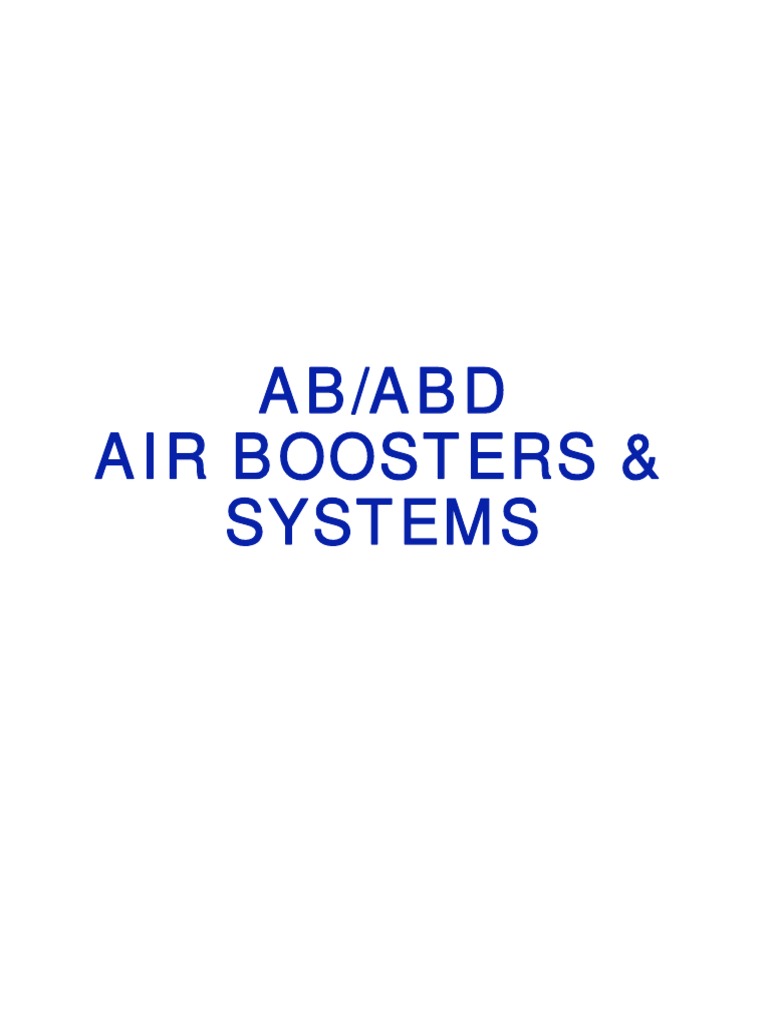 AB/ABD Air Booster Systems Guide | PDF | Pressure | Actuator
