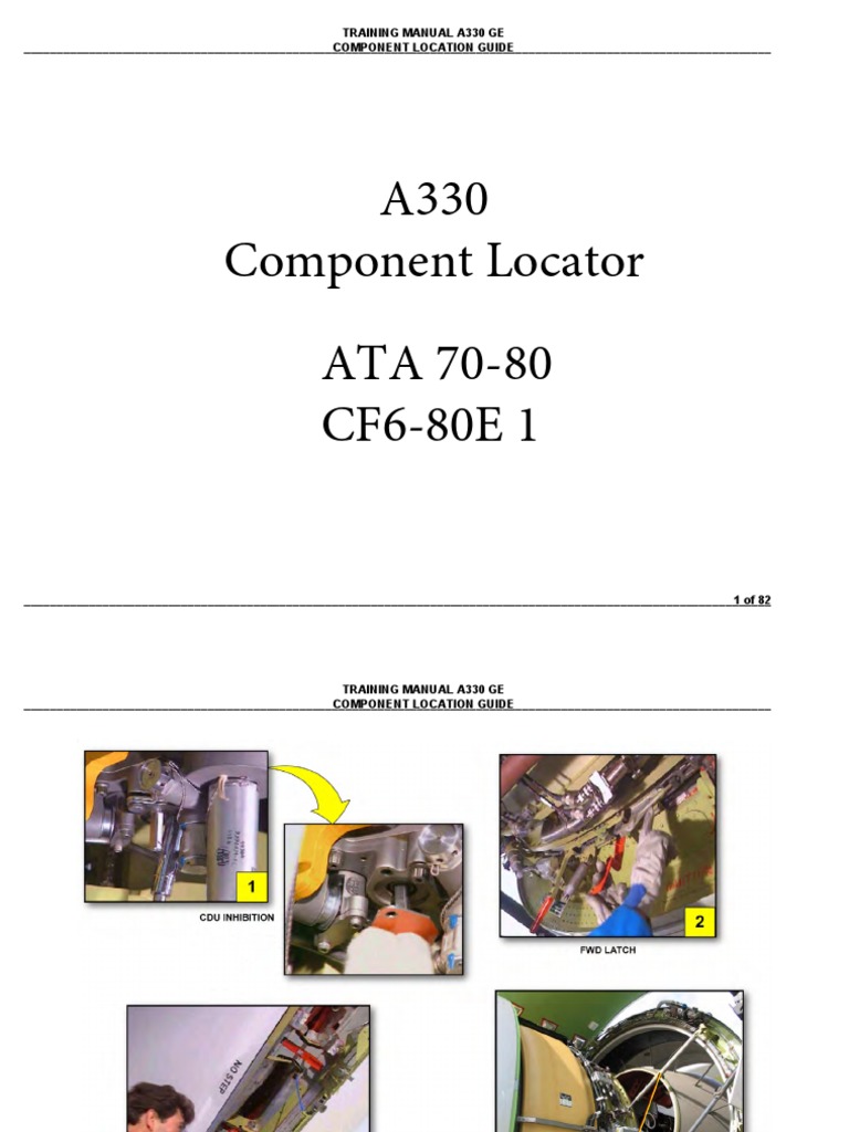 A330 ATA 70 - GE-CF680 E1 Components Location Guide - Redacted | PDF | Valve | Switch