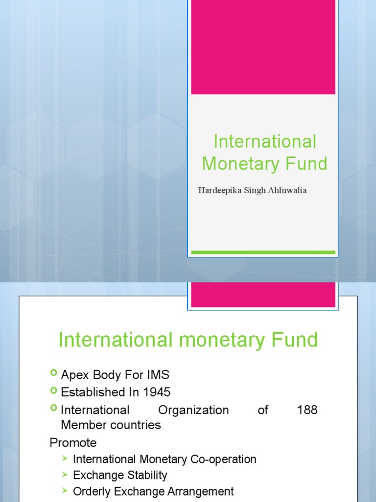 An In-Depth Look at the International Monetary Fund: Its Purpose ...