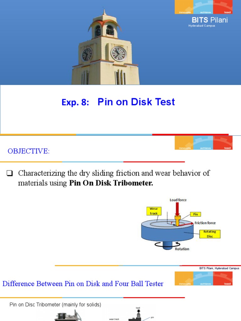 Exp. 8: Pin On Disk Test: BITS Pilani | PDF | Wear | Friction