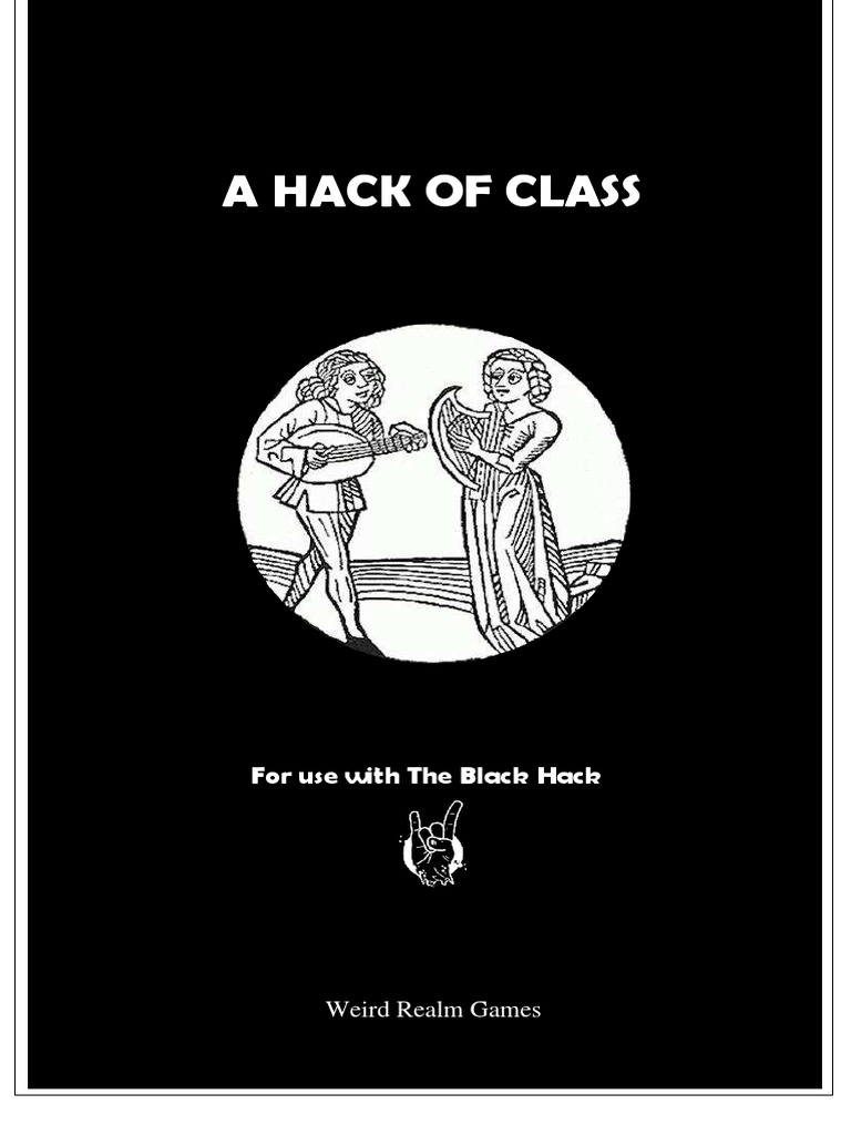 The Black Hack 2e - Classes 2 | Download Free PDF | License | Copyright