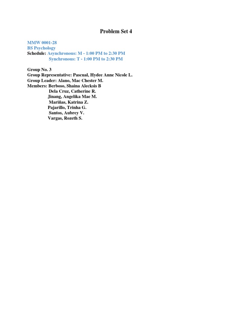 Problem Set 4: MMW 0001-28 BS Psychology Asynchronous: M - 1:00 PM To 2:30 PM Synchronous: T - 1 ...