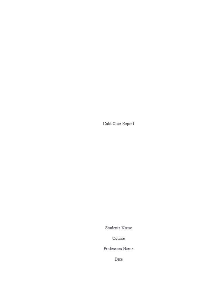 Cold Case Report | PDF | Crime Scene | Crimes