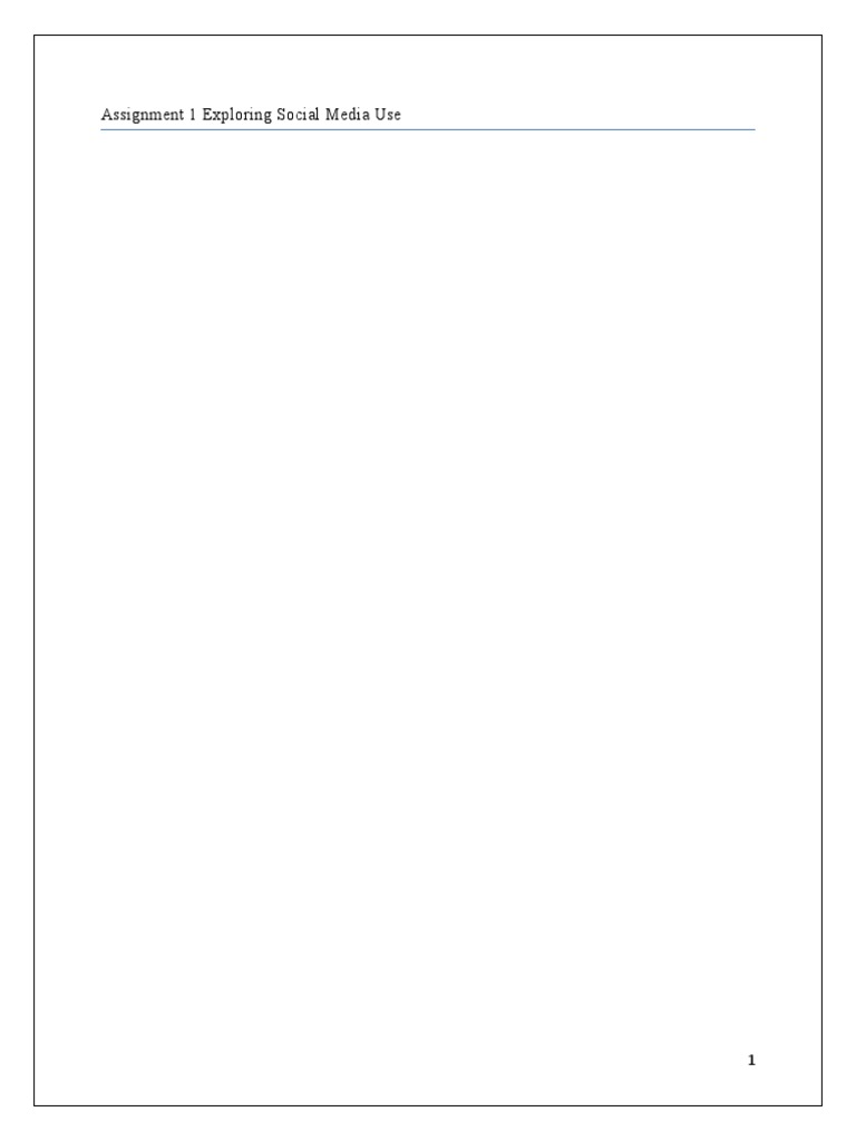 Assignment 1 Exploring Social Media Use - Edited | PDF | Adolescence ...