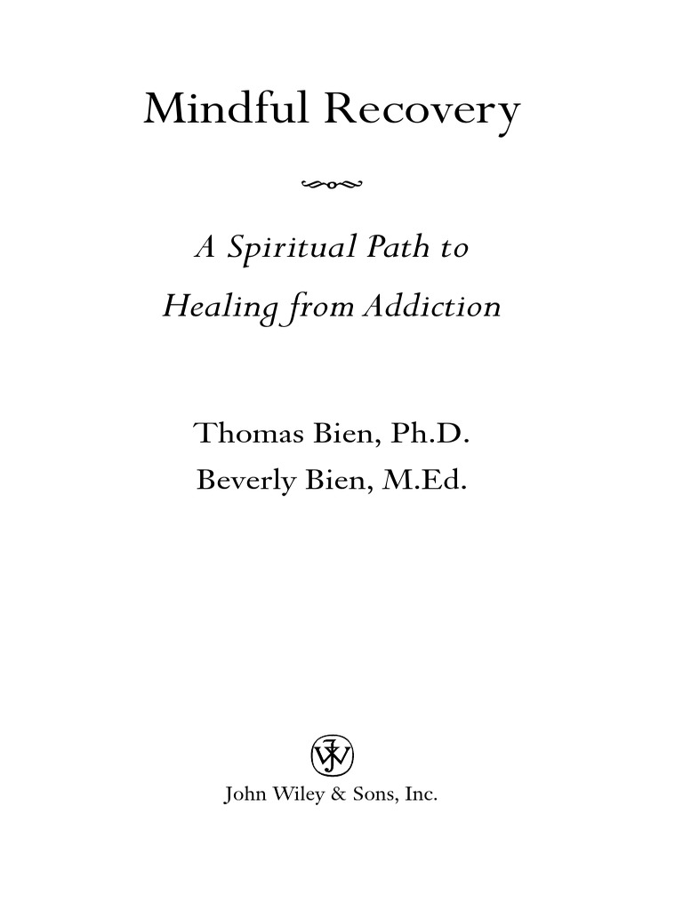 Mindful Recovery: A Spiritual Path To Healing From Addiction | PDF ...