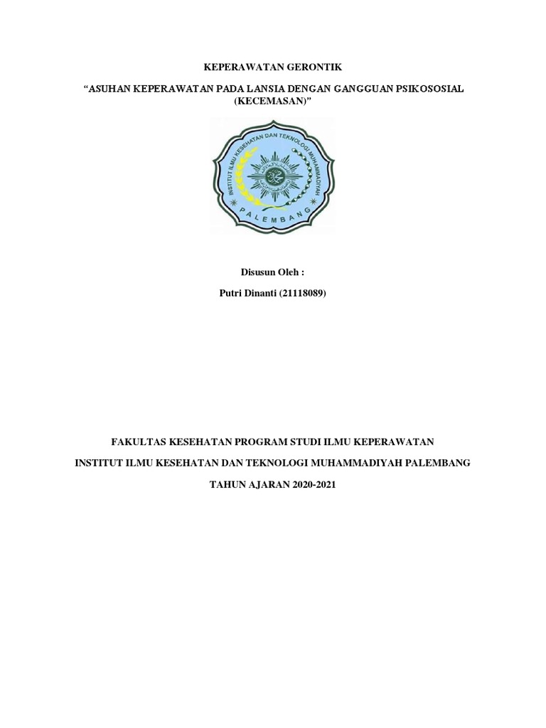 Askep Kep - Gerontik Kecemasan (Putri Dinanti 21118089) | PDF | Pengembangan Diri | Kesehatan ...