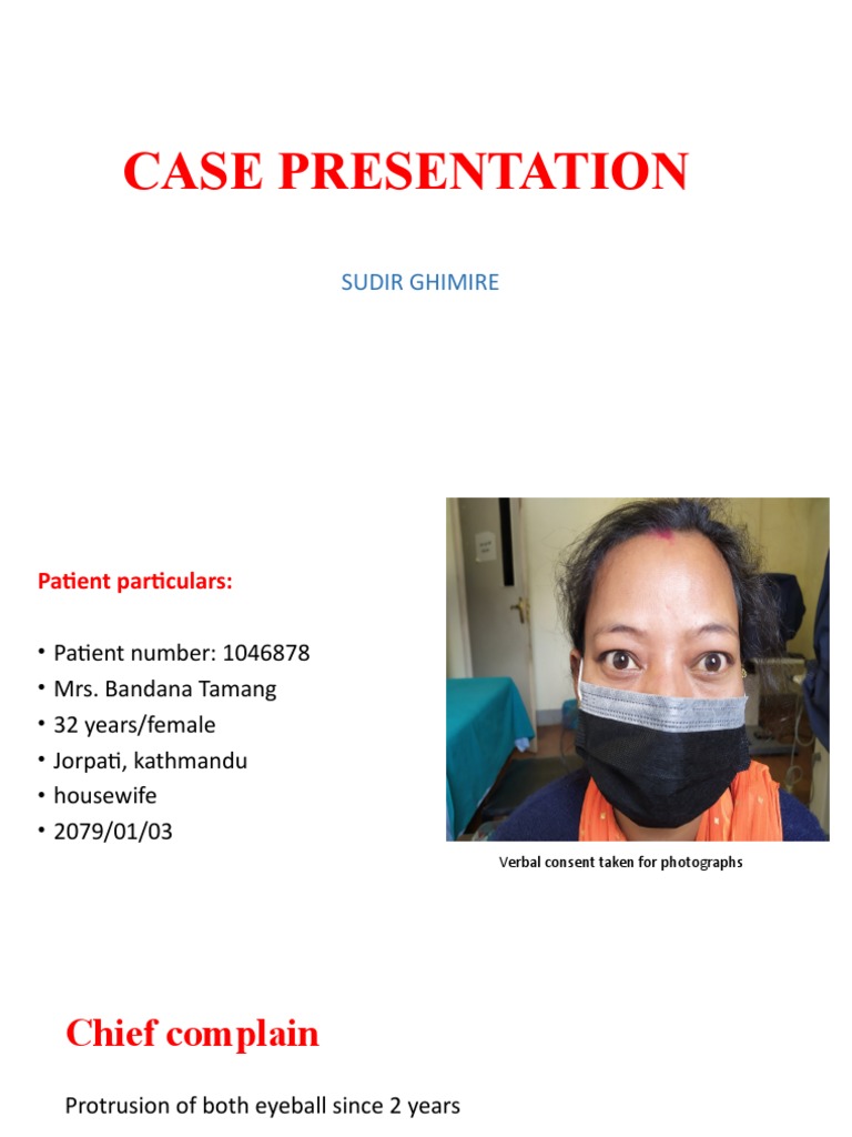 Case Presentation TED | PDF | Human Eye | Medical Specialties
