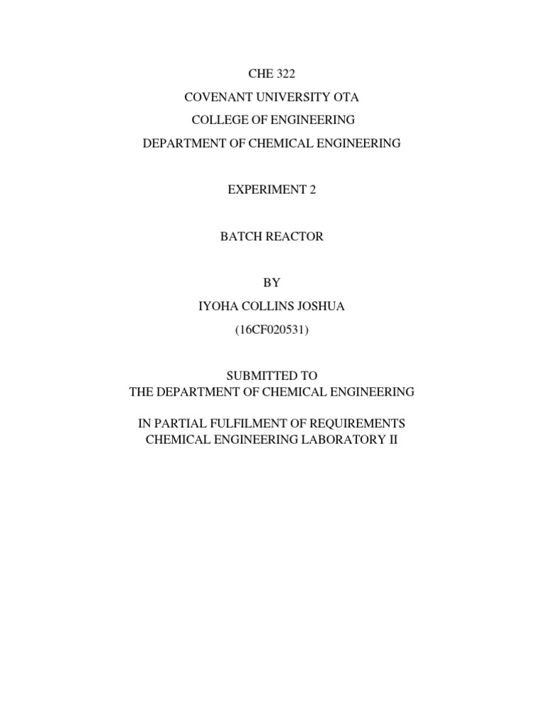 IYOHA COLLINS 16CF020531 Batch Reactor Report | PDF | Reaction Rate ...