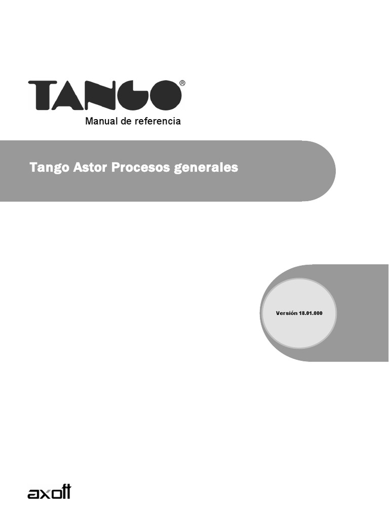 Procesos Generales Tango | PDF | Microsoft Office | Business