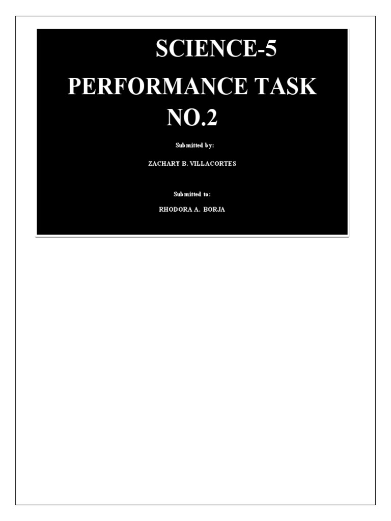 Science-5 Performance Task NO.2: Submitted By: Zachary B. Villacortes | PDF