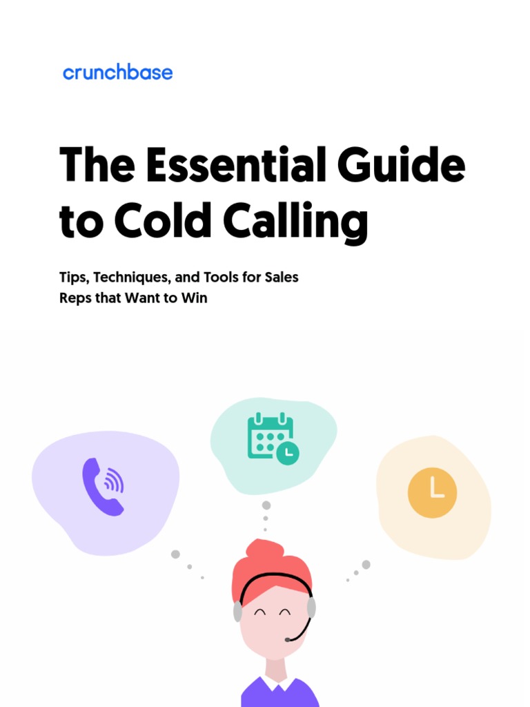 The Essential Guide To Cold Calling: Tips, Techniques, and Tools For ...