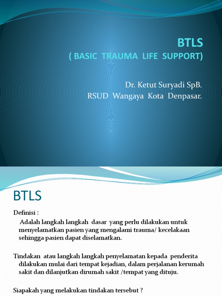 Panduan BTLS untuk Penanganan Trauma | PDF | Kesehatan Holistik | Sains ...