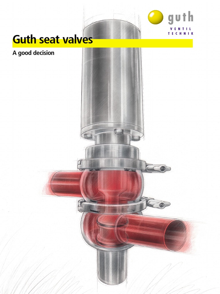 Guth Seat Valves: A Good Decision | PDF | Valve | Deformation (Engineering)