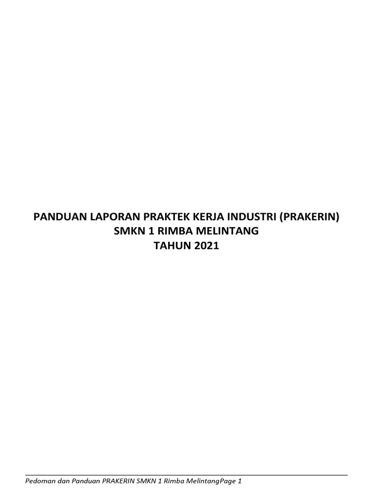 Panduan Laporan Praktek Kerja Industri (Prakerin) SMKN 1 Rimba Melintang TAHUN 2021 | PDF ...