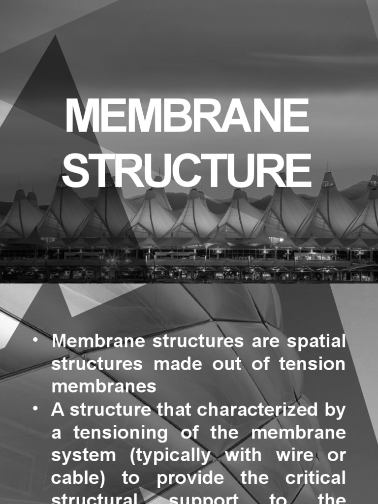 Membrane Structures | PDF | Fiberglass | Building Technology