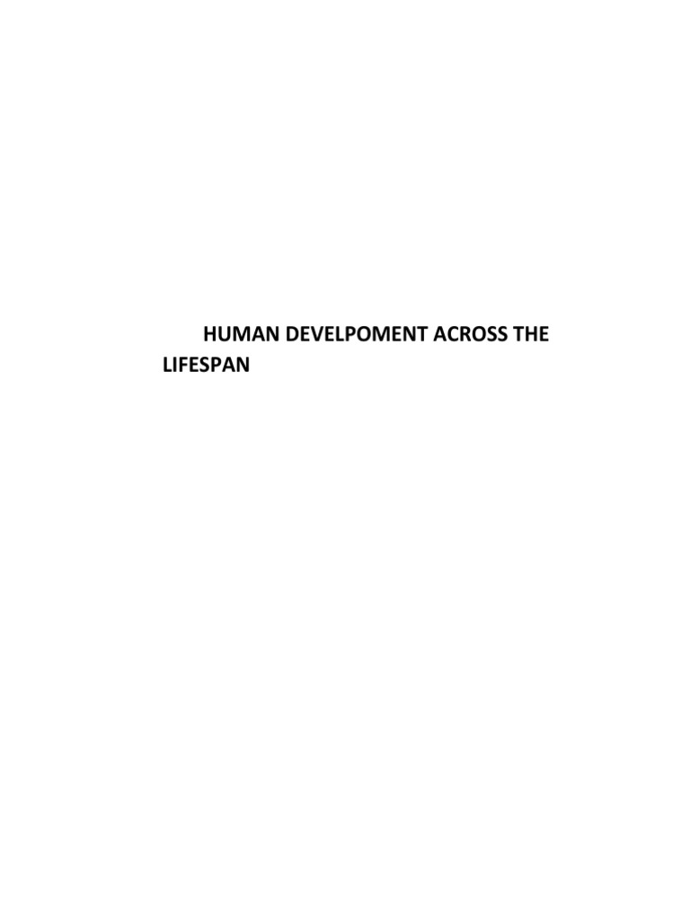 Understanding Human Development Across the Lifespan: Integrating ...