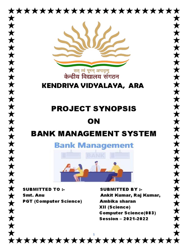 Kendriya Vidyalaya, Ara Project Synopsis ON Bank Management System | Download Free PDF | Python ...