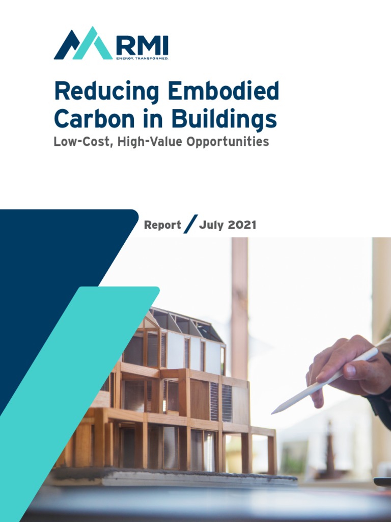 RMI Report-Reducing Embodied-Carbon-2021 | Download Free PDF | Cement | Concrete