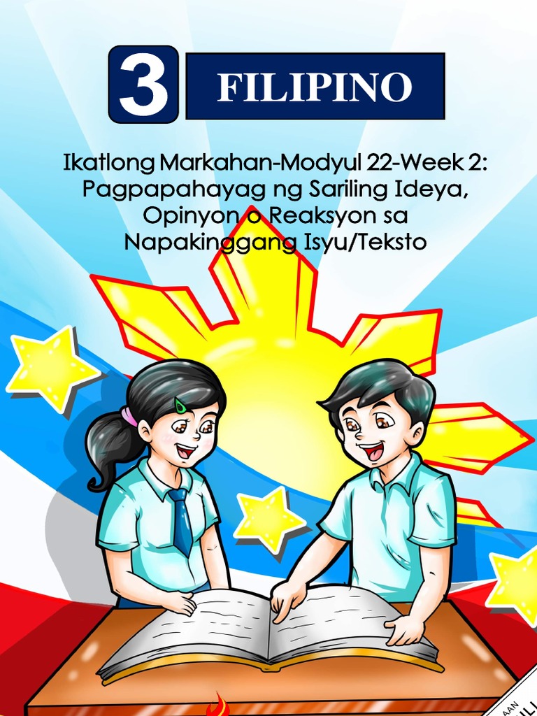 Filipino3 Q3 Mod22 Pagpapahayag NG Sariling Ideya Opinyon o Reaksyon Sa ...