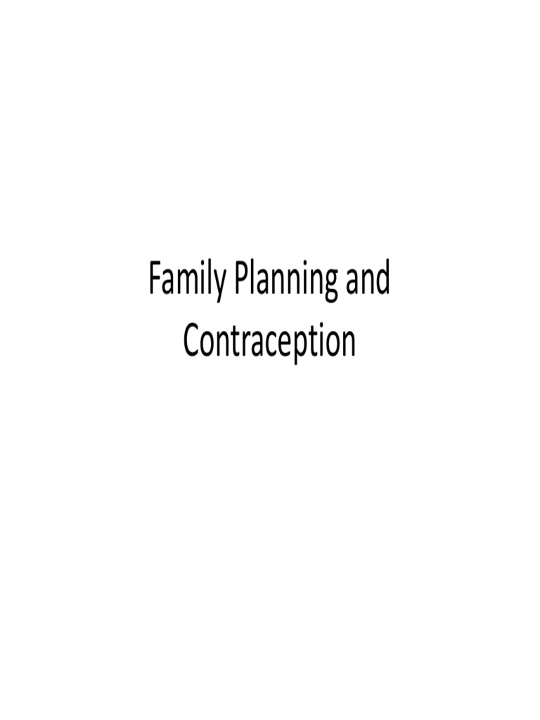 Family Planning and Contraception | PDF | Birth Control | Combined Oral ...