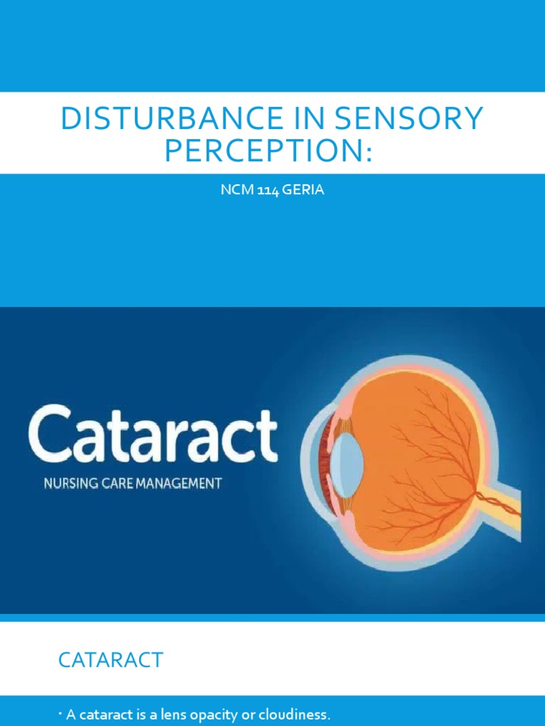 Disturbance in Sensory Perception | PDF | Glaucoma | Cataract